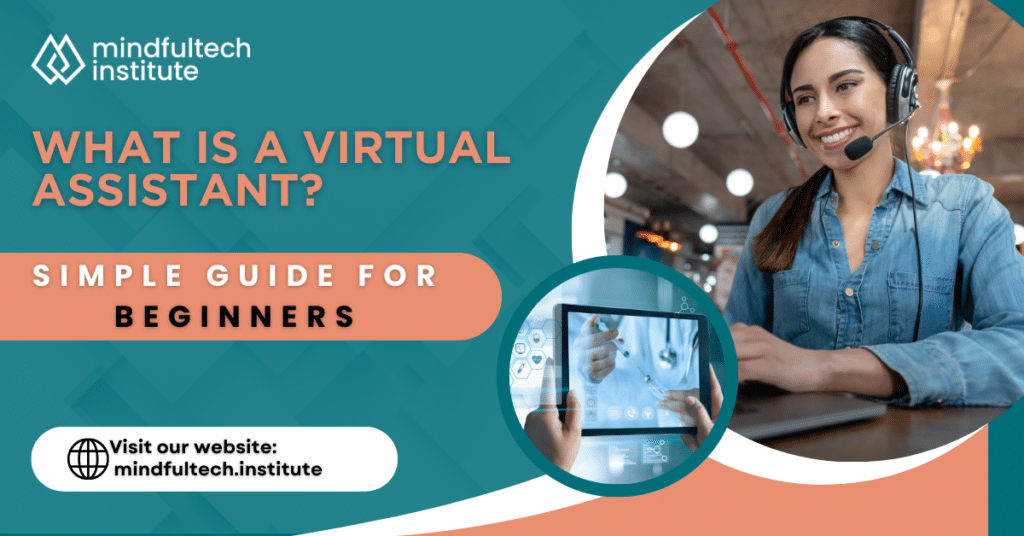 Qu'est-ce qu'un assistant virtuel ? Guide simple pour les débutants